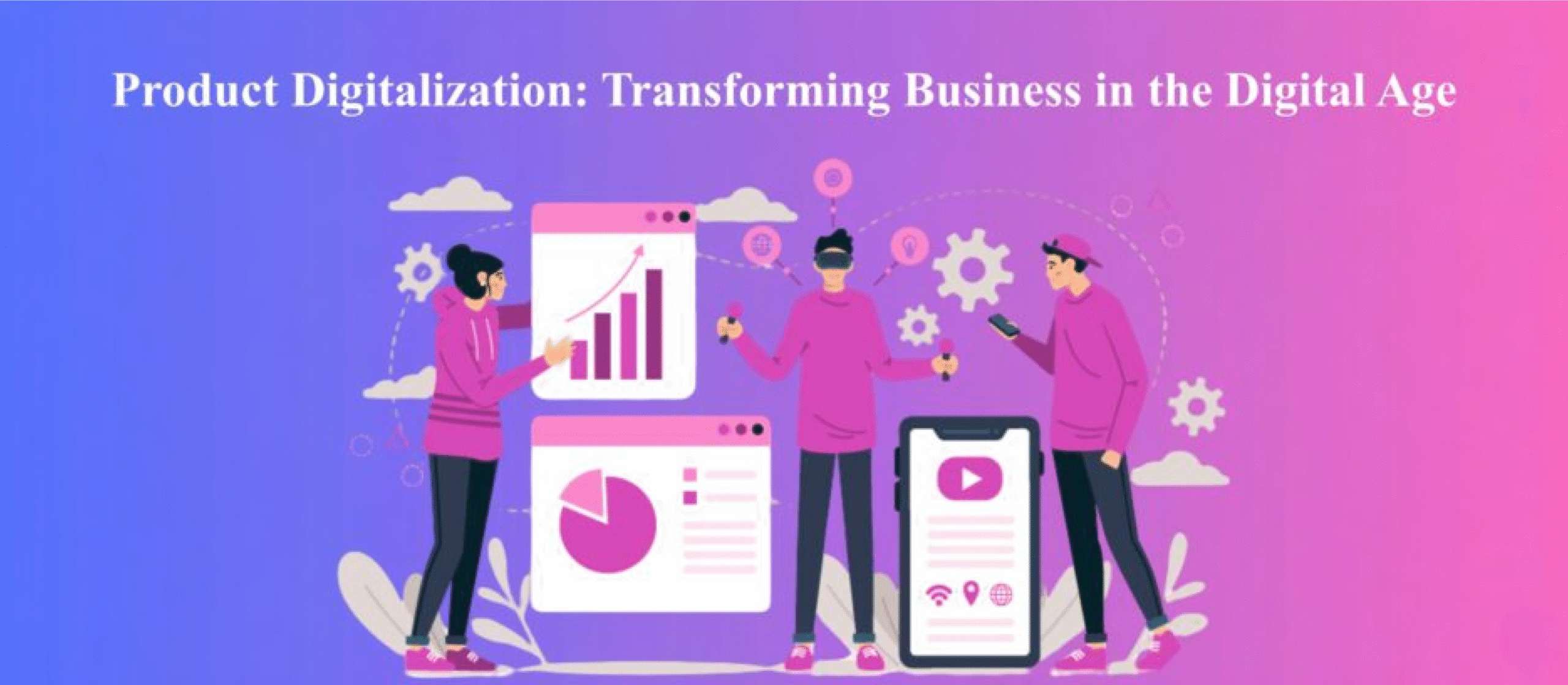 Product Digitalization Transforming Business Growth Online